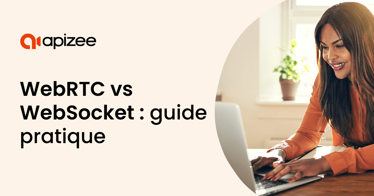 WebSocket vs WebRTC : comparaison complète