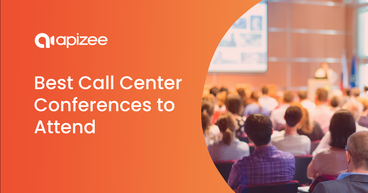 Best Call Center Conferences to Attend in 2025 | Apizee